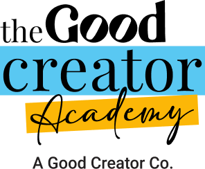 The Good Creator Academy